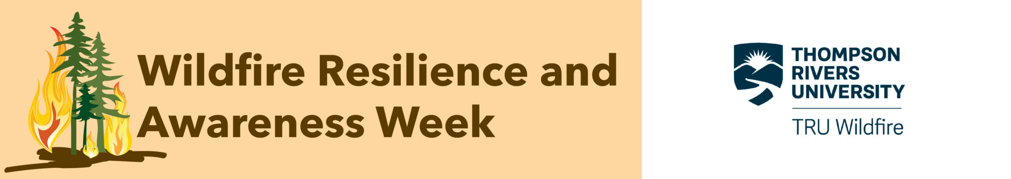 Building a Wildfire Future: Thompson Rivers University Launches Canada ...